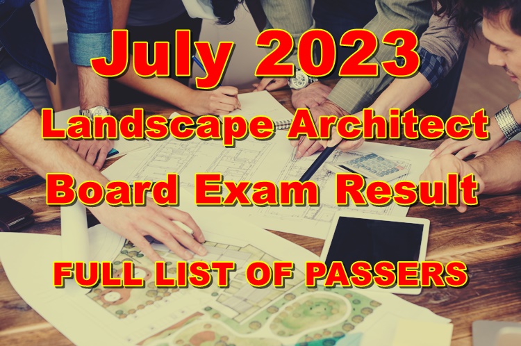 Landscape Architect Board Exam Result July 2023