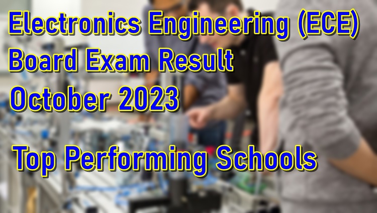 ECE Board Exam Result October 2023 – Top Performing Schools | PhilNews