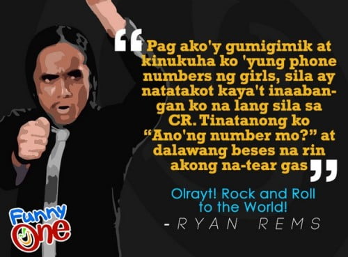 The Best Quotes of Funny One Winner Ryan Rems Sarita (Rock en Roll to ...