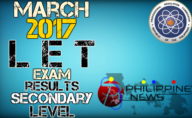 March 2017 LET Exam Results Secondary Level (List of Passers)