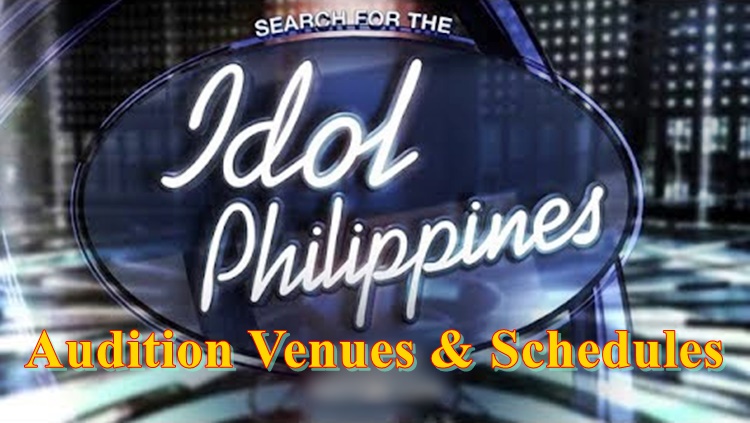 Idol Philippines: Audition For Next Singing Sensation Schedules & Venues