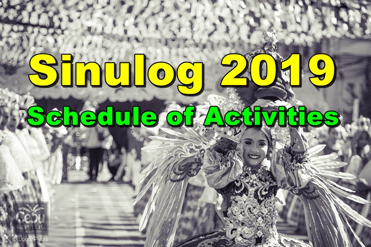 Sinulog 2019 Schedule of Activities Leading to Festival Highlights