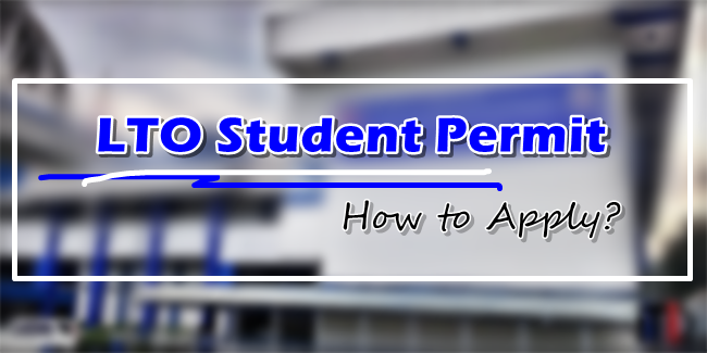 LTO Student Permit: How To Apply For Student Permit For Driving