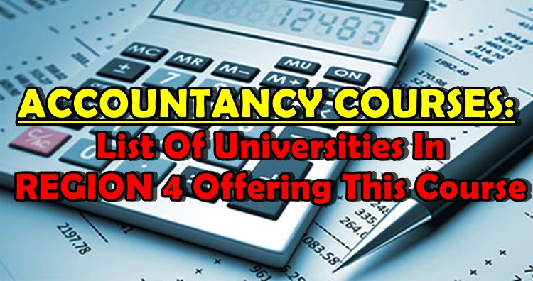 ACCOUNTANCY COURSE: Universities In Calabarzon With This Course