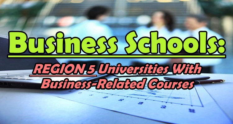 Business Schools: REGION 5 Universities With Business-Related Courses