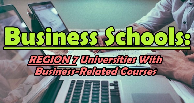 Business Schools: REGION 7 Universities With Business-Related Courses