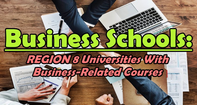 Business Schools: REGION 8 Universities With Business-Related Courses