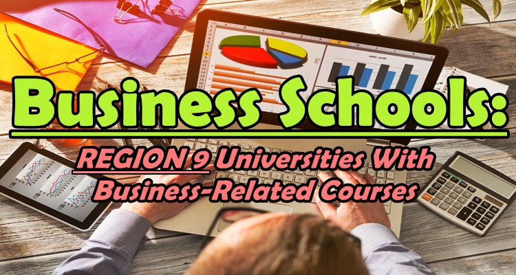Business Schools: REGION 9 Universities With Business-Related Courses