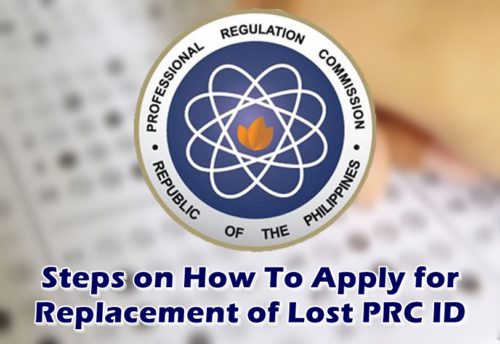 PRC ID REPLACEMENT: How To Apply For Replacement Of Lost PRC ID