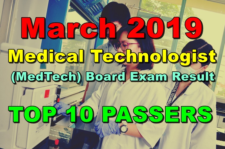 MedTech Board Exam Result March 2019 - Top 10 Passers