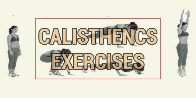 Calisthenics Exercises That Are Easy And Effective (Health And Fitness)