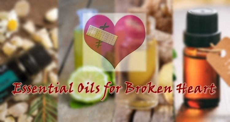 Essential Oils That Will Help You Heal Your Broken Heart