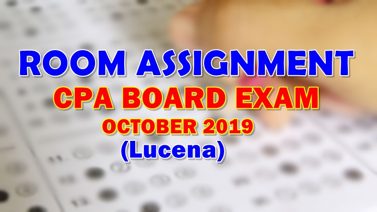 Room Assignment CPA Board Exam October 2019 (Lucena)