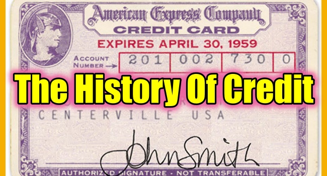 Credit - What Is The History Of Credit? (The Answers)