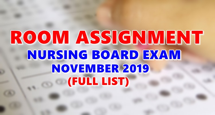 Room Assignment Nursing Board Exam November 2019 (Full List)
