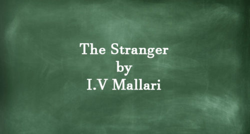 Summary Of The Stranger - About A Narrative Written By I.V. Mallari