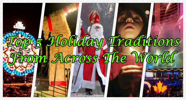 Top 5 Christmas Traditions From Across The World
