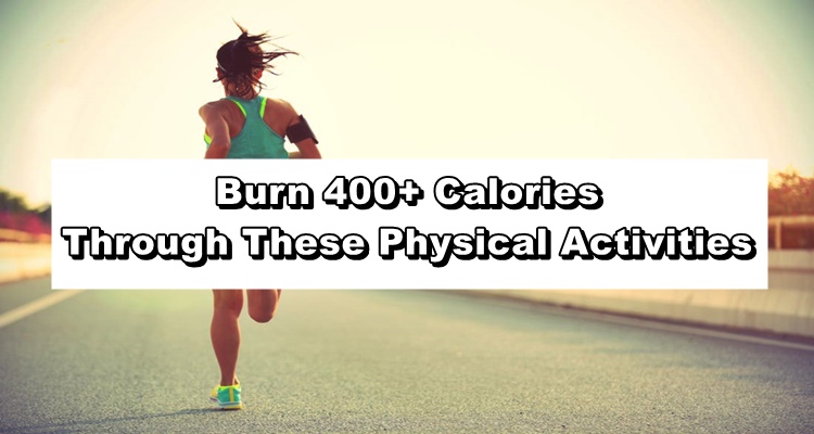 Burn 400 Calories & More By Doing These Physical Activities In An Hour