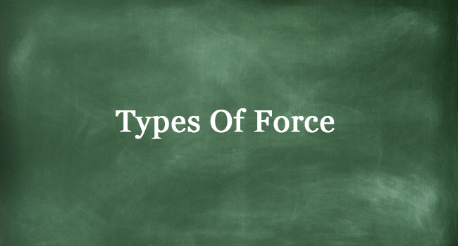 What Are The Following Types Of Force? (ANSWERS)