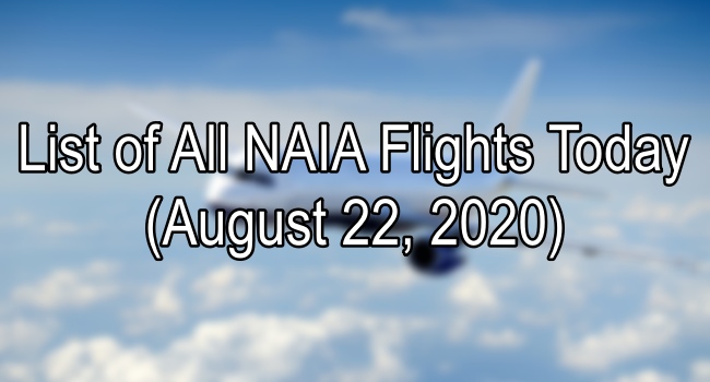 LIST: All NAIA Flight Schedules Today (August 22, 2020)