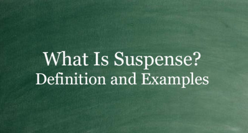 What Is Suspense? Definition And Usage Of This Term