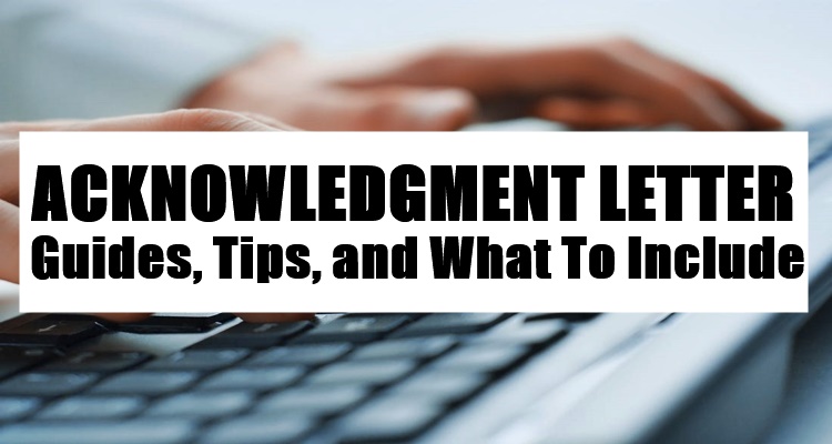 Acknowledgment Letter - Guides, Tips, and What To Include