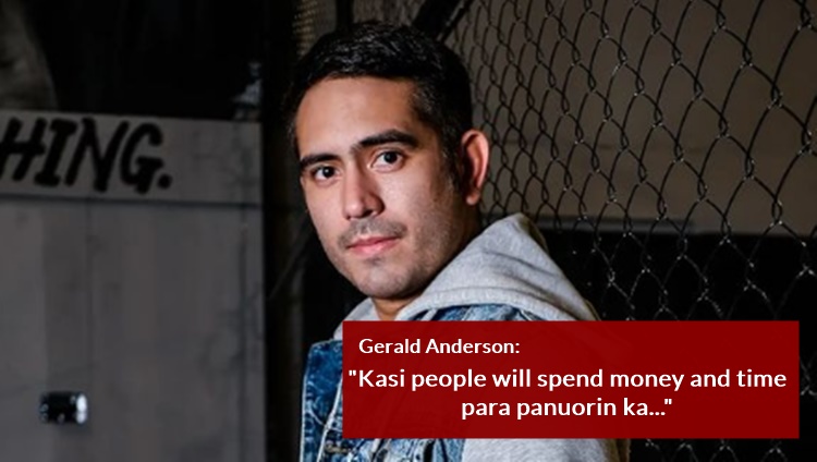 Gerald Anderson Reveals How He Pleases His Audience