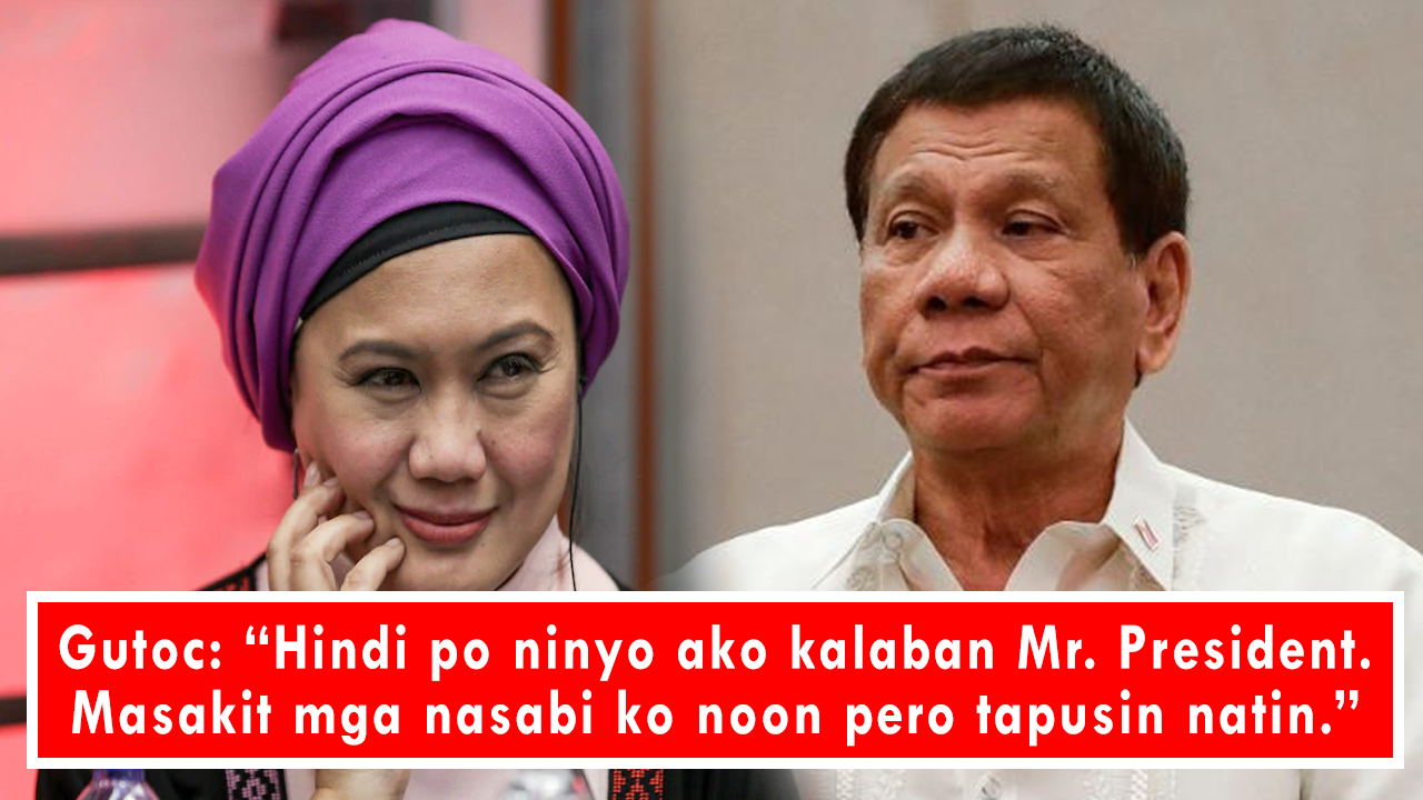 Samira Gutoc to President Rodrigo Duterte: “Hindi po ninyo ako kalaban”