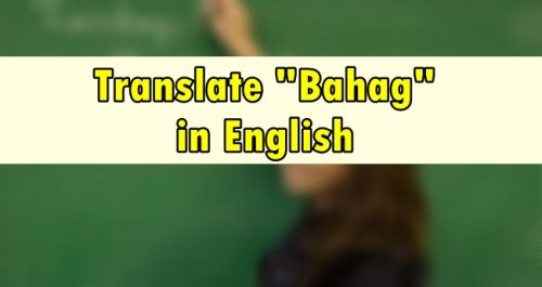 Bahag in English - Translate "Bahag" in English