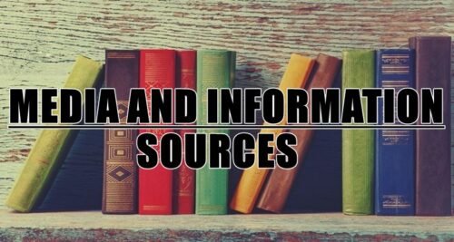 Media and Information Sources - Brief Explanation About The Sources