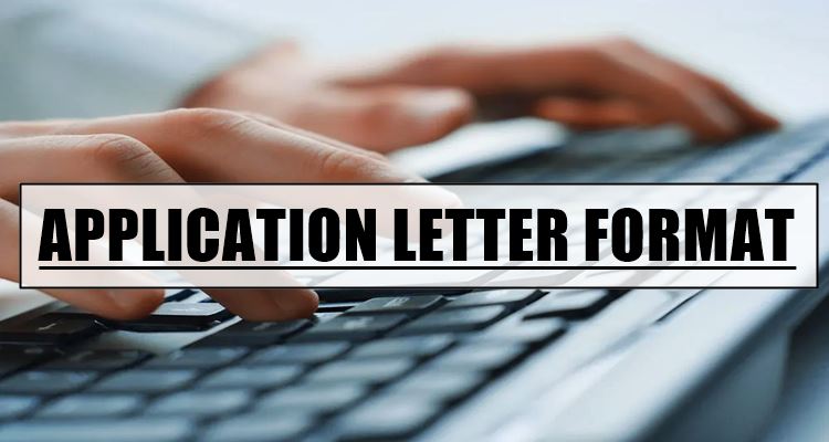 Application Letter Format
