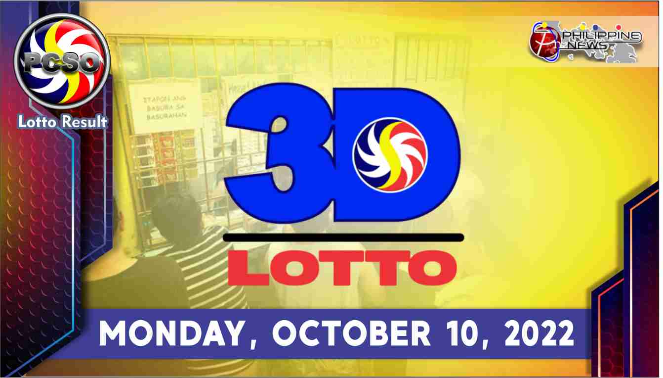 3D LOTTO RESULT Today, Monday, October 10, 2022 - Official PCSO Lotto ...