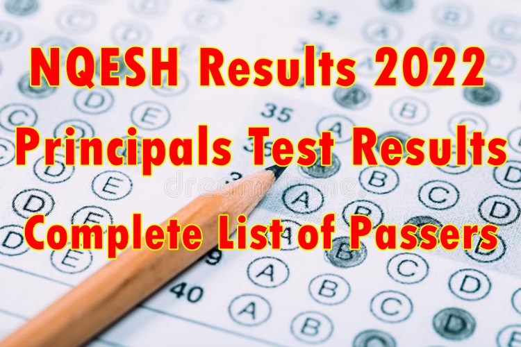 NQESH Results 2022: Principals Test Results July 2022