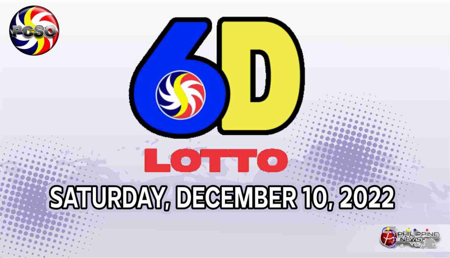 6D LOTTO RESULT Today Saturday December 10 2022 Official PCSO 6D LOTTO RESULT Today Saturday December 10 2022 Official PCSO