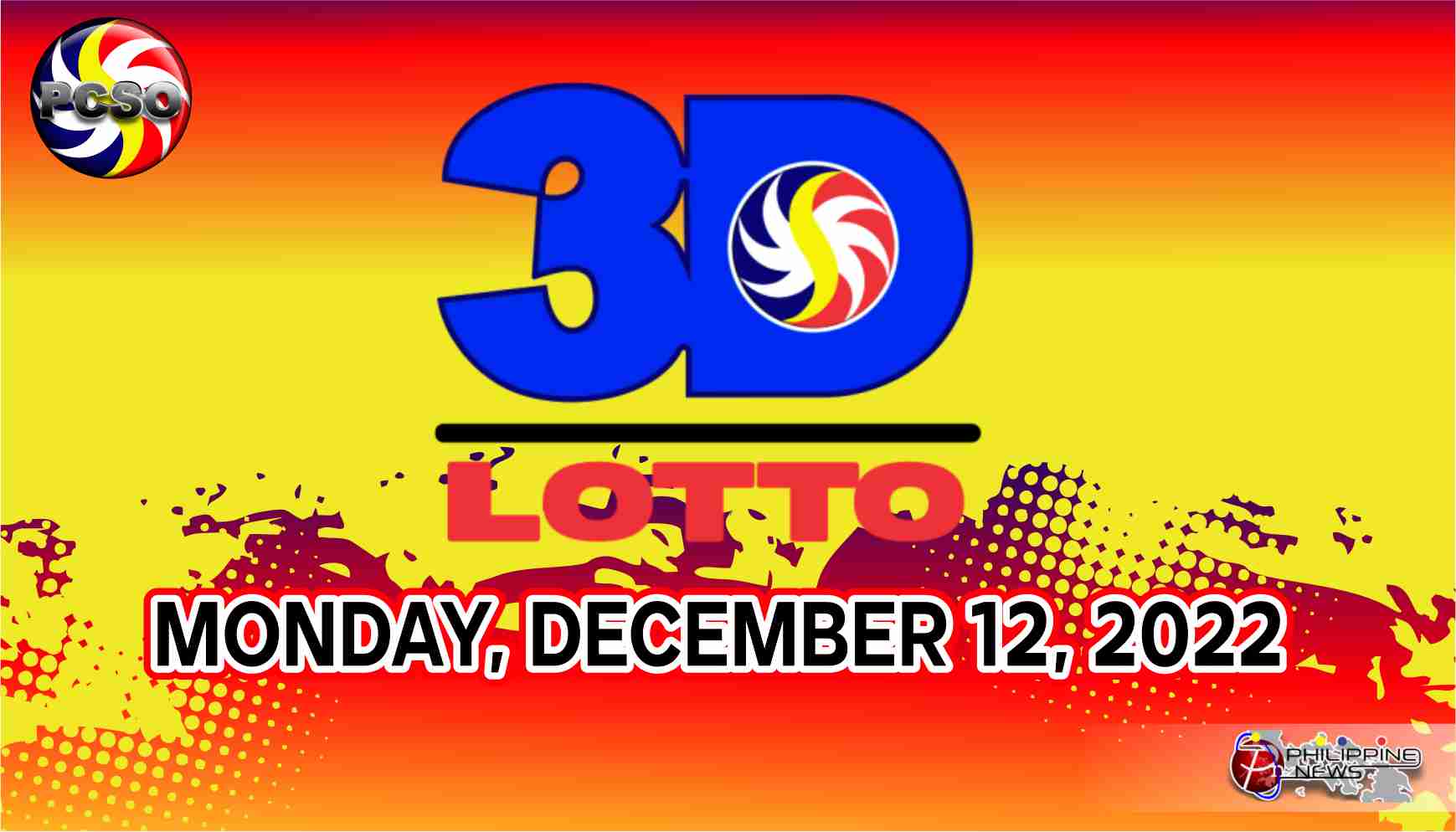 3D LOTTO RESULT Today, Monday, December 12, 2022 - Official PCSO Lotto ...
