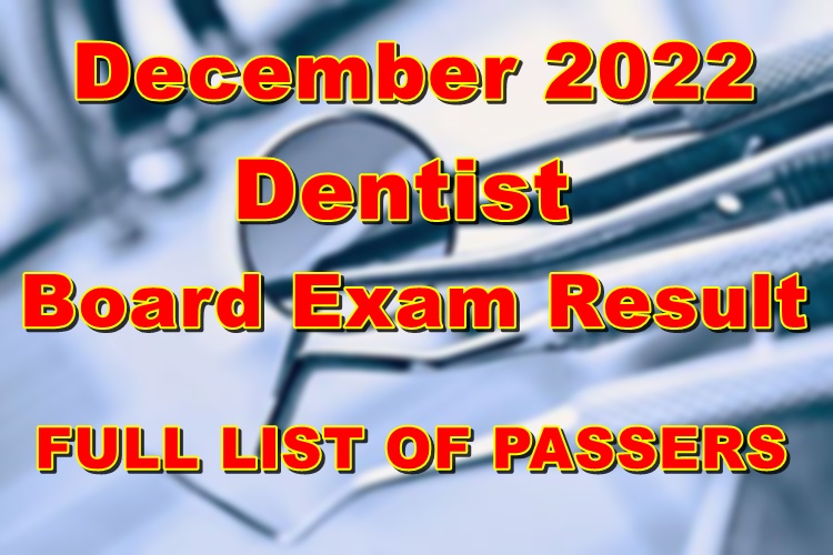 Dentist Board Exam Result November-December 2022 - (FULL)