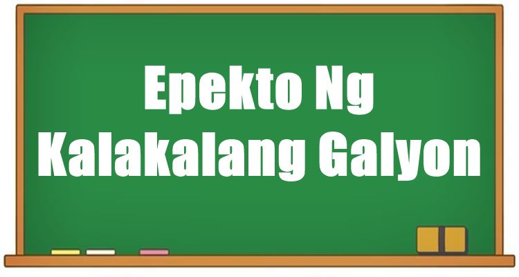 Epekto Ng Kalakalang Galyon Sa Mga Pilipino