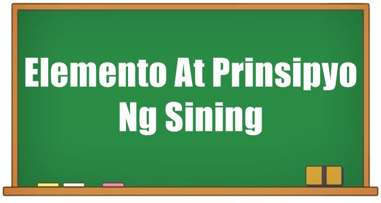 Elemento At Prinsipyo Ng Sining - Alamin At Pag-aralan