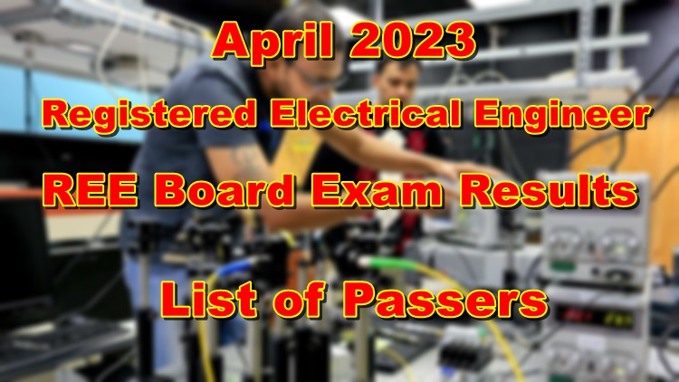 REE Board Exam Result April 2023 – List of Passers