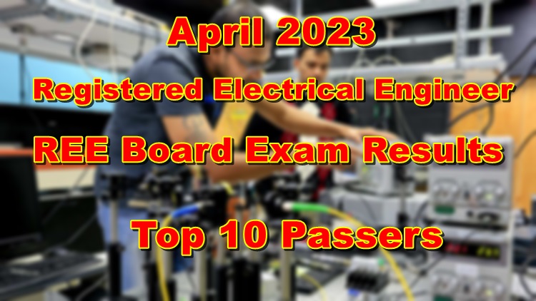 REE Board Exam Result April 2023 – Top 10 Passers