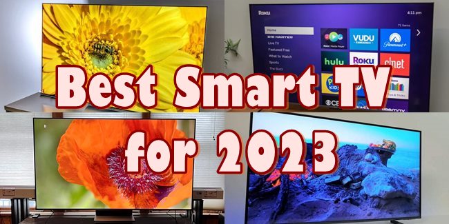 Best Smart TVs To Elevate Your Entertainment In 2023| PhilNews
