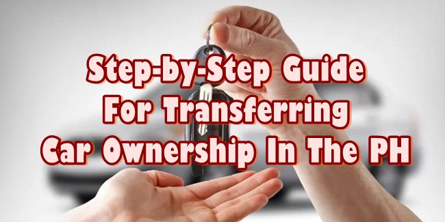 LTO Car Ownership Transfer: A Step-By-Step Guide | PhilNews