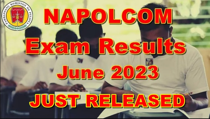 NAPOLCOM Exam Result June 2023 - JUST RELEASED | PhilNews