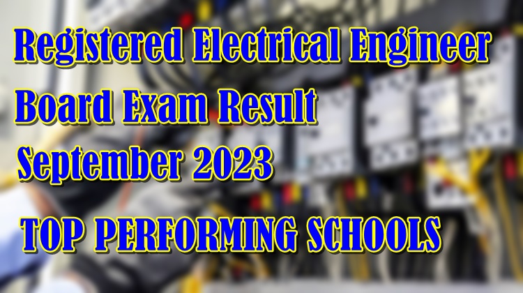 REE Board Exam Result September 2023 – Top Performing Schools | PhilNews