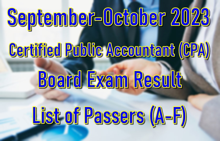 CPA Board Exam Result September-October 2023 – List of Passers (A-F ...