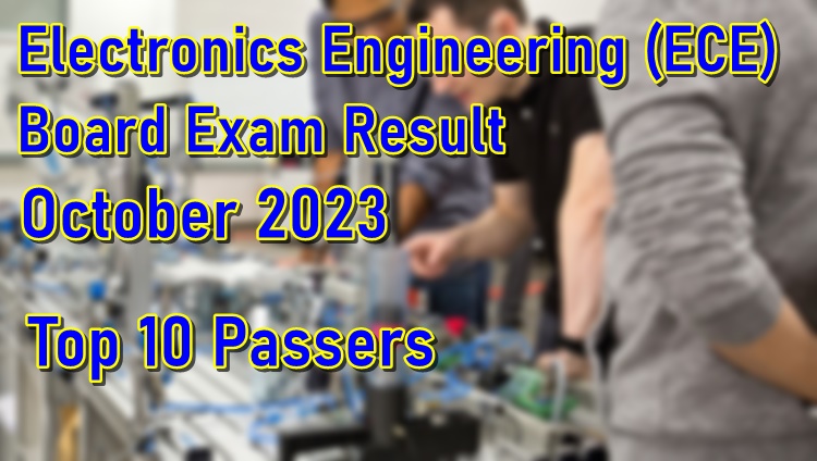 ECE Board Exam Result October 2023 – Top 10 Passers | PhilNews