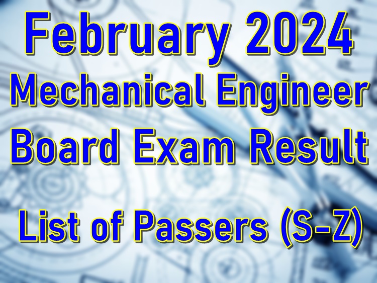 Mechanical Engineer Board Exam Result February 2024 – List of Passers ...