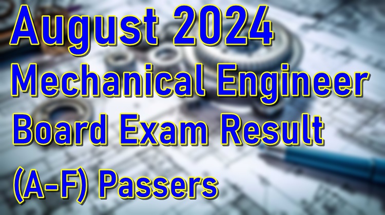 Mechanical Engineer Board Exam Result August 2024 – ME List of Passers ...