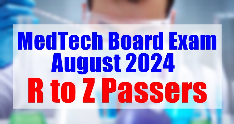 MedTech Board Exam Result August 2024 – R-Z Passers | PhilNews