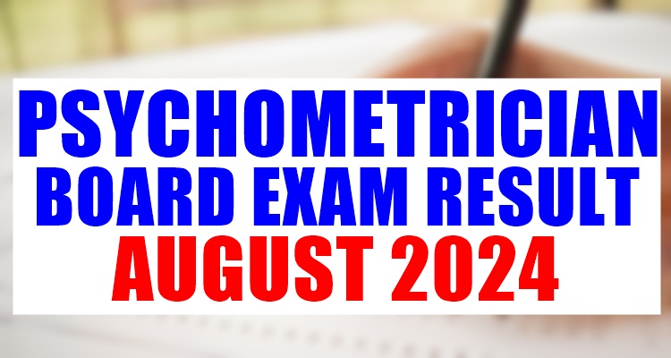 Psychometrician Board Exam Result August 2024 Just Released | PhilNews